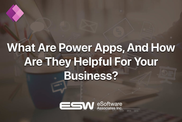 What Are Power Apps, And How Are They Helpful For Your Business ...