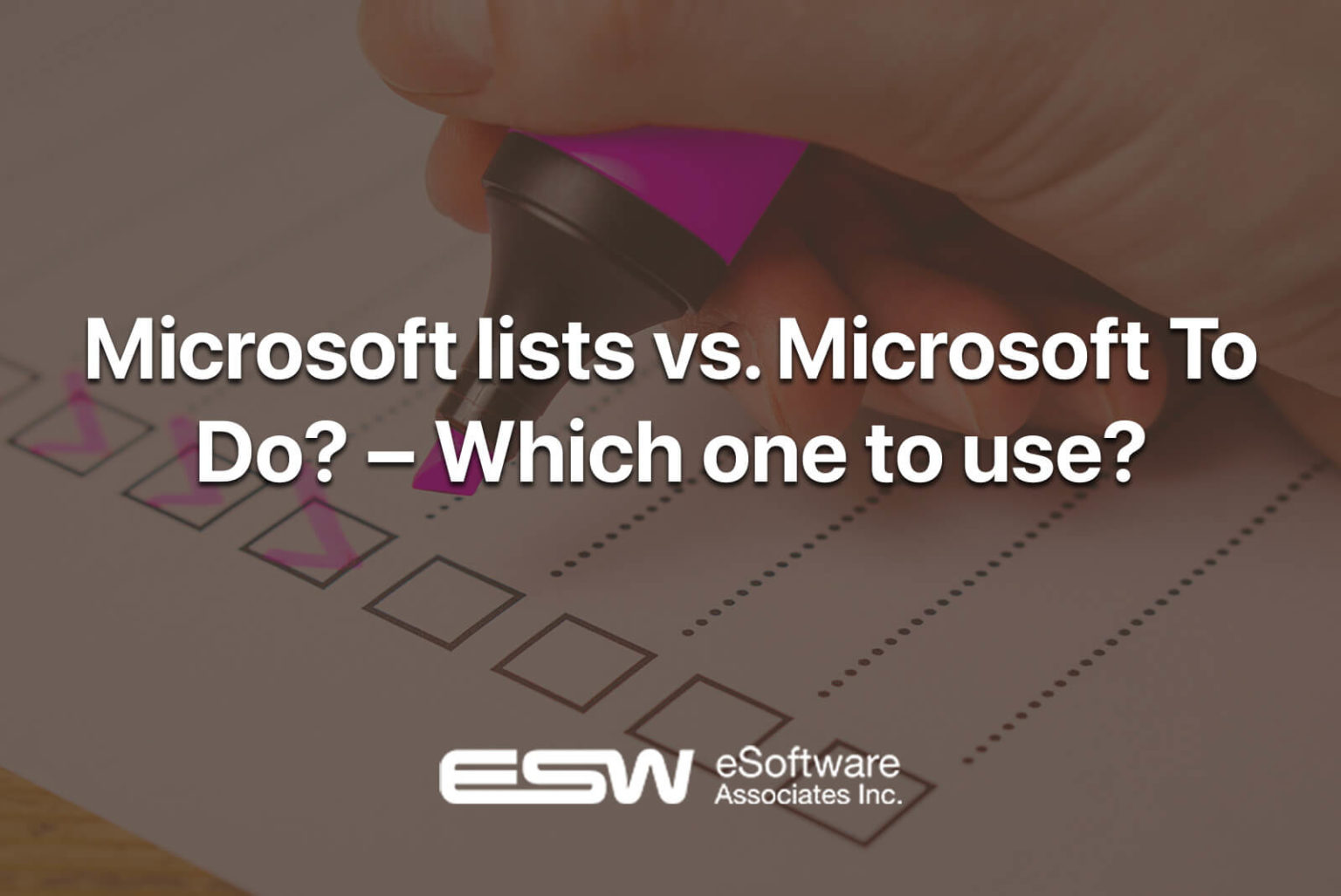 Microsoft Lists vs Microsoft To Do – Which One to Use? - eSoftware ...